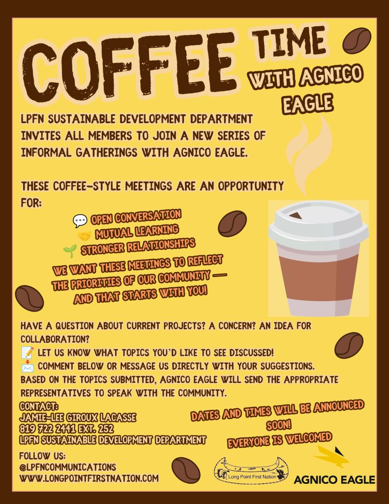 Coffee Time with Agnico Eagle – Community Reminder | News | Long Point ...